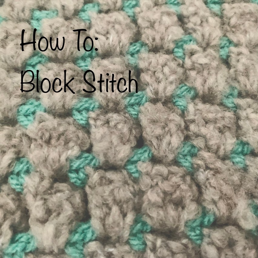 Crochet How To Guide: Block Stitch – HookStitchSew